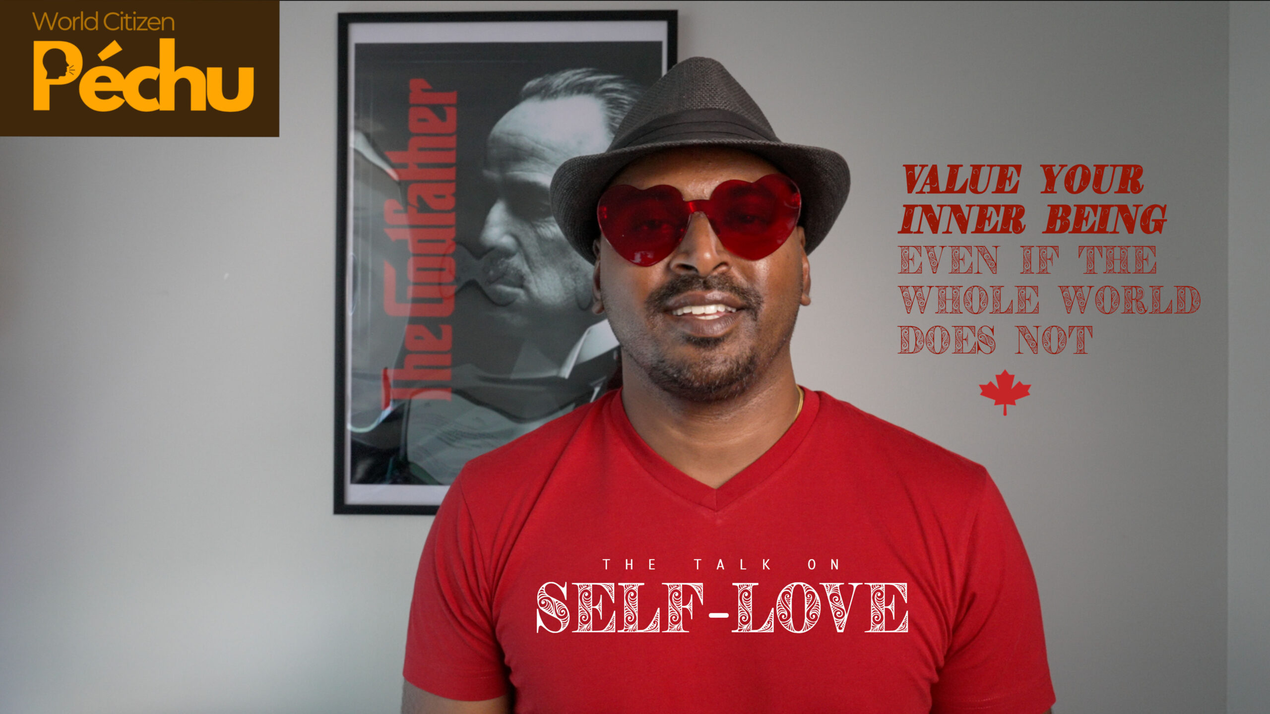 Self-Love - World Citizen Péchu